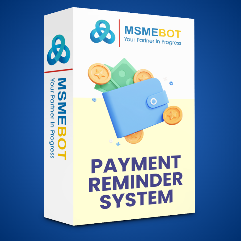 Payment Reminder System - Msmebot
